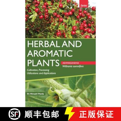 【3-4周达】精装 HERBAL AND AROMATIC PLANTS - Withania somnifera (ASHWAGANDHA) [9789350568125]