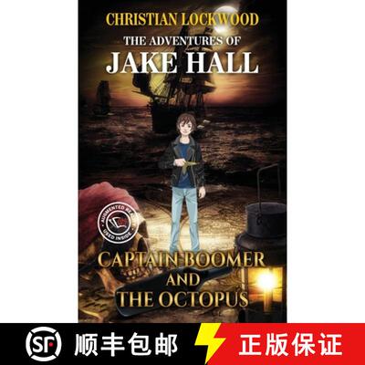 【3-4周达】The Adventures of Jake Hall : Captain Boomer and the Octopus [9781774821428]