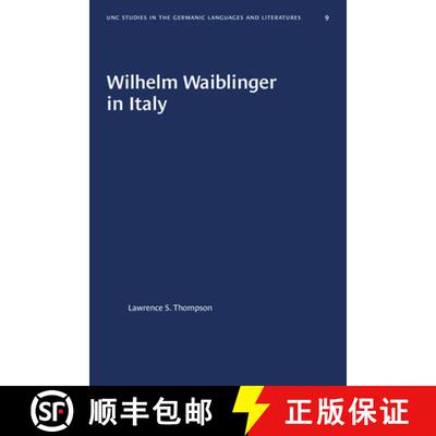预订 Wilhelm Waiblinger in Italy [9781469658537]