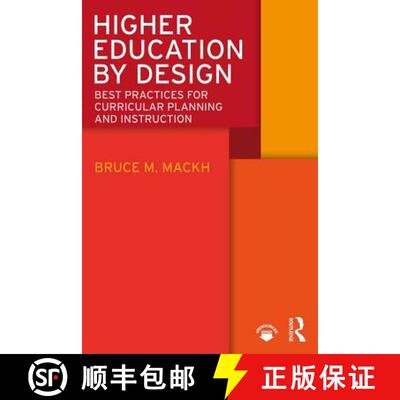 【3-4周达】Higher Education by Design : Best Practices for Curricular Planning and Instruction [9780815354185]