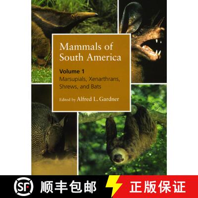 【3-4周达】精装 Mammals of South America, Volume 1: Marsupials, Xenarthrans, Shrews, and Bats - Marsu... [9780226282404]