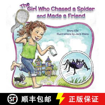 【3-4周达】The Girl Who Chased a Spider and Made a Friend [9780975893395]