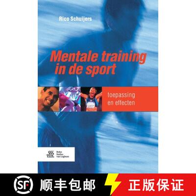 【3-4周达】Mentale training in de sport : Toepassing en effecten [9789036816243]