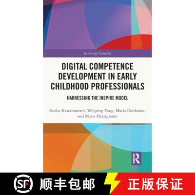 【3-4周达】精装 Digital Competence Development in Early Childhood Professionals: Harnessing the INSPI... [9781032994116]