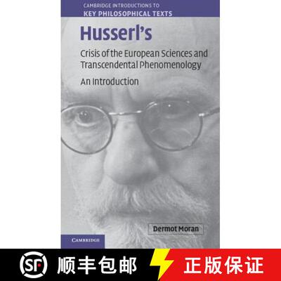 【3-4周达】Husserl's Crisis of the European Sciences and Transcendental Phenomenology: An Introductio... [9780521719698]