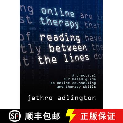 【3-4周达】Online Therapy - Reading Between the Lines - A Practical Nlp Based Guide to Online Counsel... [9781904312741]