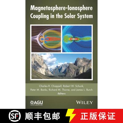 【3-4周达】精装 Magnetosphere-Ionosphere Coupling In The Solar System [Wiley地球科学] [9781119066774]
