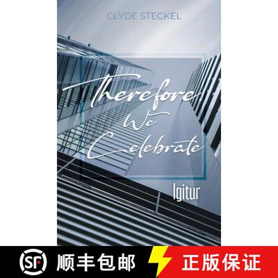 【3-4周达】Therefore, We Celebrate: Igitur [9781685374457]