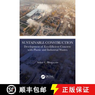 【3-4周达】Sustainable Construction: Development of Eco-Efficient Concrete with Plastic and Industria... [9781032621333]