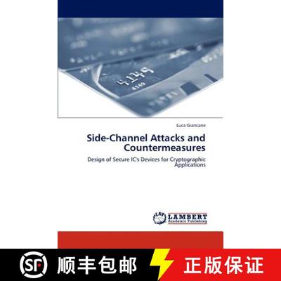预订 Side-Channel Attacks and Countermeasures [9783847371526]