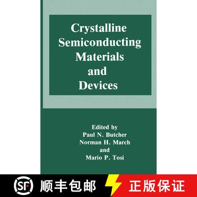 【3-4周达】Crystalline Semiconducting Materials and Devices [9781475799026]