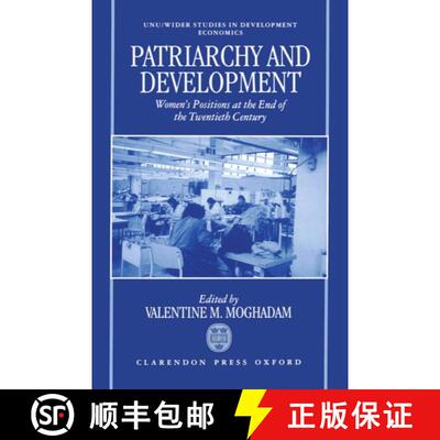 【3-4周达】精装 Patriarchy and Development: Women's Positions at the End of the Twentieth Century [9780198290230]
