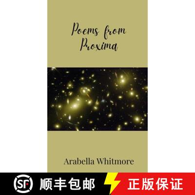 【3-4周达】精装 Poems from Proxima [9781805678656]