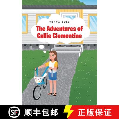 【3-4周达】The Adventures of Callie Clementine [9798892216586]