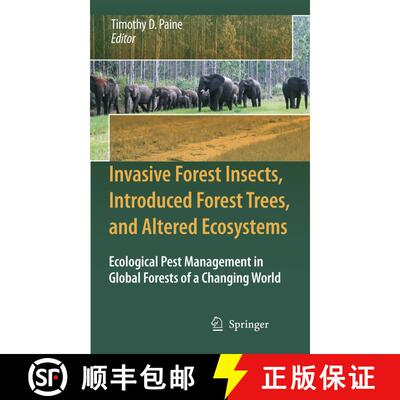 【3-4周达】精装 Invasive Forest Insects, Introduced Forest Trees, and Altered Ecosystems : Ecological... [9781402051616]
