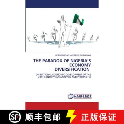 预订 The Paradox of Nigeria's Economy Diversification [9786207488674]