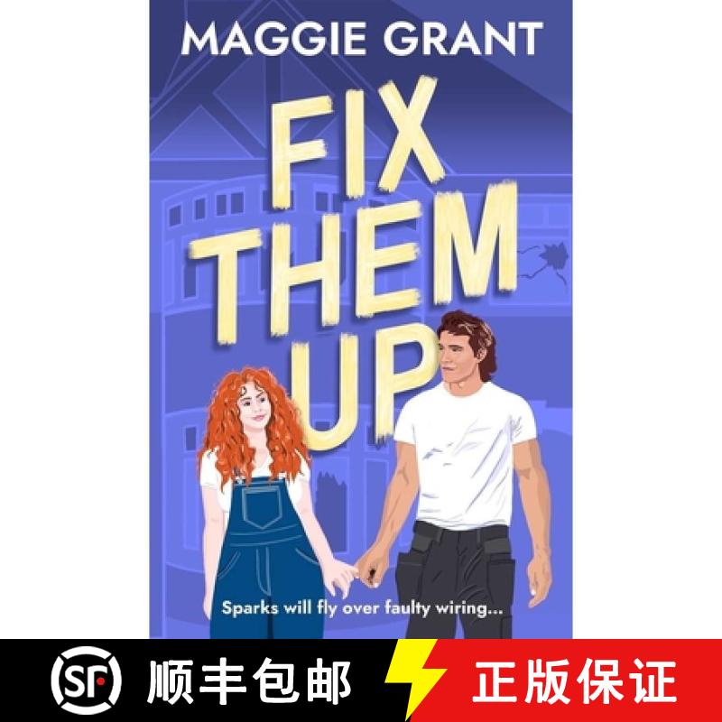 【3-4周达】Fix Them Up: An irresistibly heart-warming and humorous love story for fans of grumpy-suns... [9781835014103]