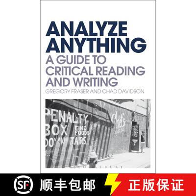 【3-4周达】Analyze Anything: A Guide to Critical Reading and Writing [9781441107305]