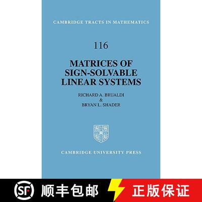 【3-4周达】精装 Matrices of Sign-Solvable Linear Systems: - Matrices of Sign-Solvable Linear Systems [9780521482967]