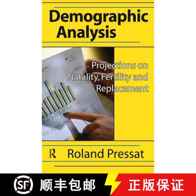 【3-4周达】精装 Demographic Analysis: Projections on Natality, Fertility and Replacement [9781138522206]