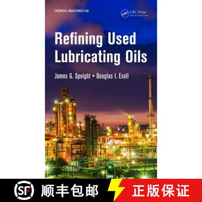 【3-4周达】精装 Refining Used Lubricating Oils [9781466551497]