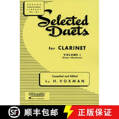 【3-4周达】Selected Duets for Clarinet Volume 1 Easy to Medium Classical Clarinet Duets Rubank Educat... [9781423445326]
