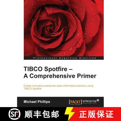 预订 TIBCO Spotfire - A Comprehensive Primer - Second Edition [9781782176404]