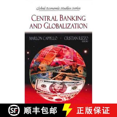 【3-4周达】Central Banking and Globalization. Editors, Marlon Cappello and Cristian Rizzo [9781608760565]