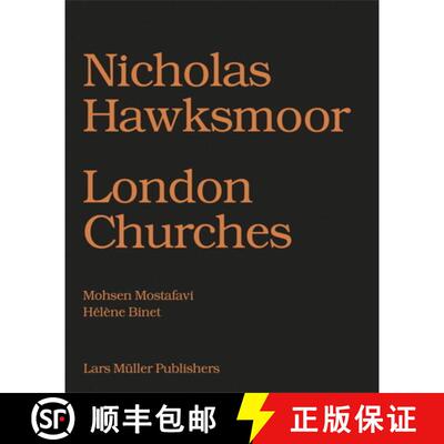 【3-4周达】精装 Nicholas Hawksmoor: London Churches: Seven Churches for London [9783037783498]