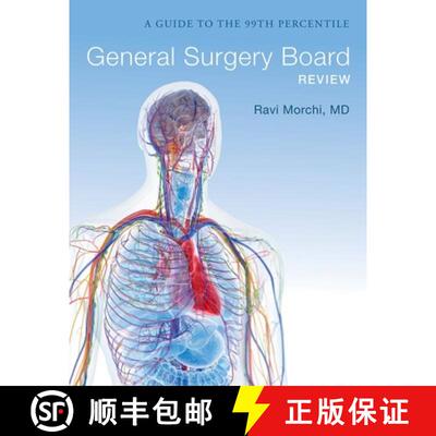 【3-4周达】General Surgery Board Review: A Guide to the 99th Percentile [9780197630525]