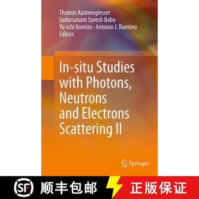 【3-4周达】In-situ Studies with Photons, Neutrons and Electrons Scattering II (Softcover reprint of t... [9783319359700]