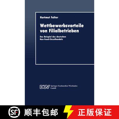 【3-4周达】Wettbewerbsvorteile von Filialbetrieben : Das Beispiel des deutschen Non-Food-Einzelhandels [9783824401048]