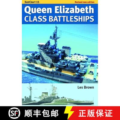 【3-4周达】Ship Craft Queen Elizabeth Class Battleships - Revised Edition [9781036150303]