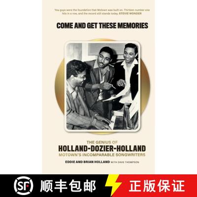 【3-4周达】Come and Get These Memories: The Genius of Holland-Dozier-Holland, Motown's Incomparable S... [9781913172411]