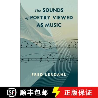 【3-4周达】The Sounds of Poetry Viewed as Music [9780231221191]