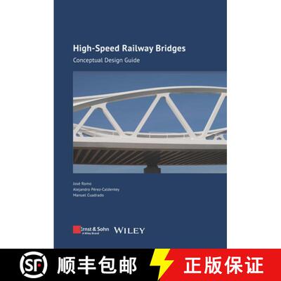 【3-4周达】High-Speed Railway Bridges - Concept Design Guideline [Wiley土木工程] [9783433033135]