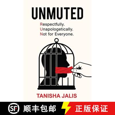 【3-4周达】UNMUTED: (R.U.N) Respectfully Unapologetically Not for Everyone [9781662962561]