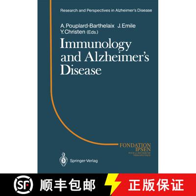 【3-4周达】Immunology and Alzheimer’s Diseasee: Colloque Medecine et Recherche 1. Meeting Angers 1987 [9783642466366]