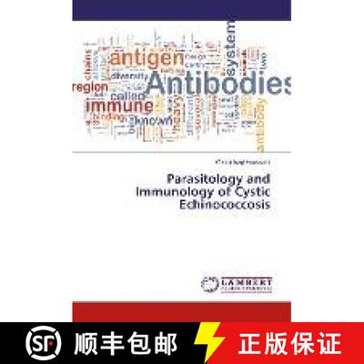 预订 Parasitology and Immunology of Cystic Echinococcosis [9786135810820]