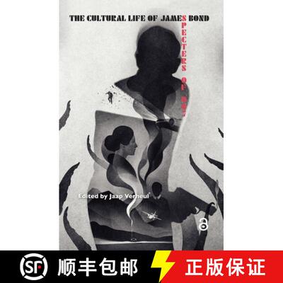 【3-4周达】精装 The Cultural Life of James Bond – Specters of 007 [9789462982185]