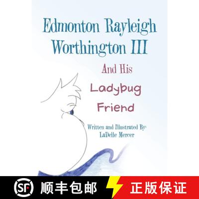 【3-4周达】Edmonton Rayleigh Worthington III And His Ladybug Friend [9781665751599]