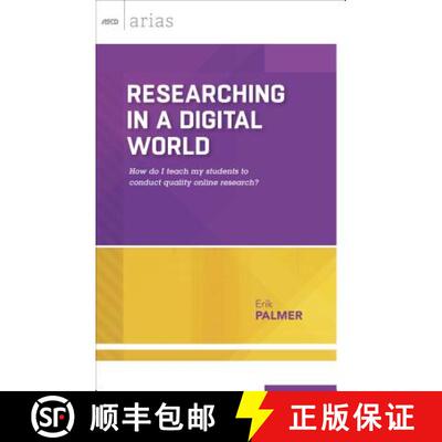 【3-4周达】Researching in a Digital World: How Do I Teach My Students to Conduct Quality Online Resea... [9781416620204]