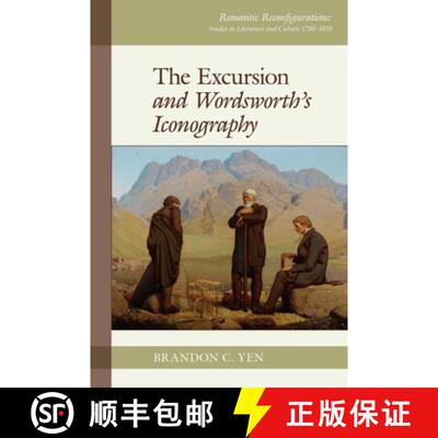 【3-4周达】'The Excursion' and Wordsworth's Iconography [9781800856639]