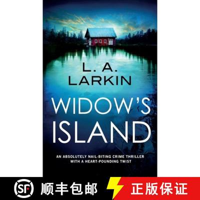 【3-4周达】Widow's Island: An absolutely nail-biting crime thriller with a heart-pounding twist [9781800194380]