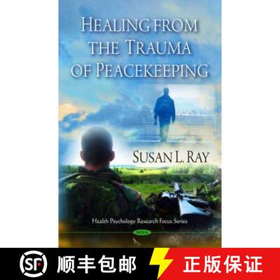 【3-4周达】Healing from the Trauma of Peacekeeping [9781608764044]