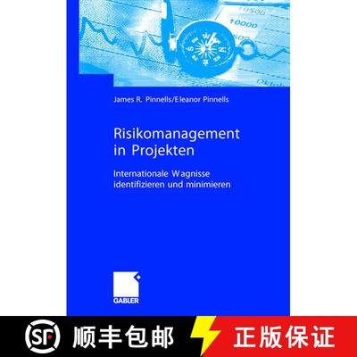 【3-4周达】Risikomanagement in Projekten: Internationale Wagnisse identifizieren und minimieren [9783834901255]