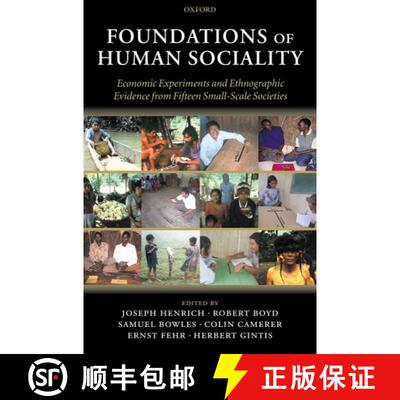 【3-4周达】精装 Foundations of Human Sociality: Economic Experiments and Ethnographic Evidence from F... [9780199262045]