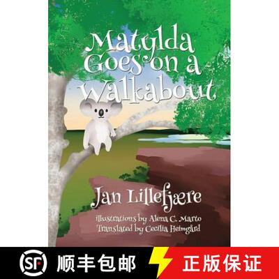 【3-4周达】精装 Matylda Goes on a Walkabout [9781988843391]