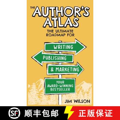 【3-4周达】精装 The Author's Atlas: The Ultimate Roadmap for Writing, Publishing, and Marketing Your ... [9798989538478]