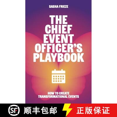 【3-4周达】The Chief Event Officer's Playbook : How to create transformational events [9781788606905]